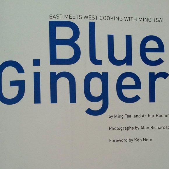 Publisher Clarkson Potter, 1999 | Kitchen | Blue Ginger East Meets West ...